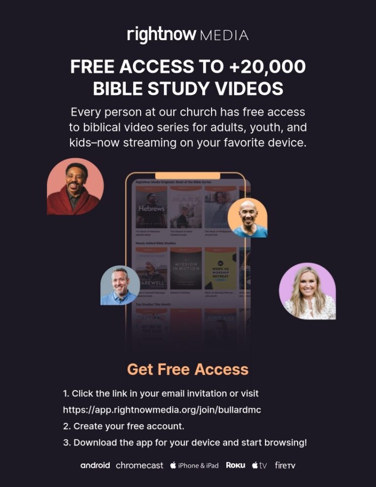 RightNow Media - Bullard Methodist Church